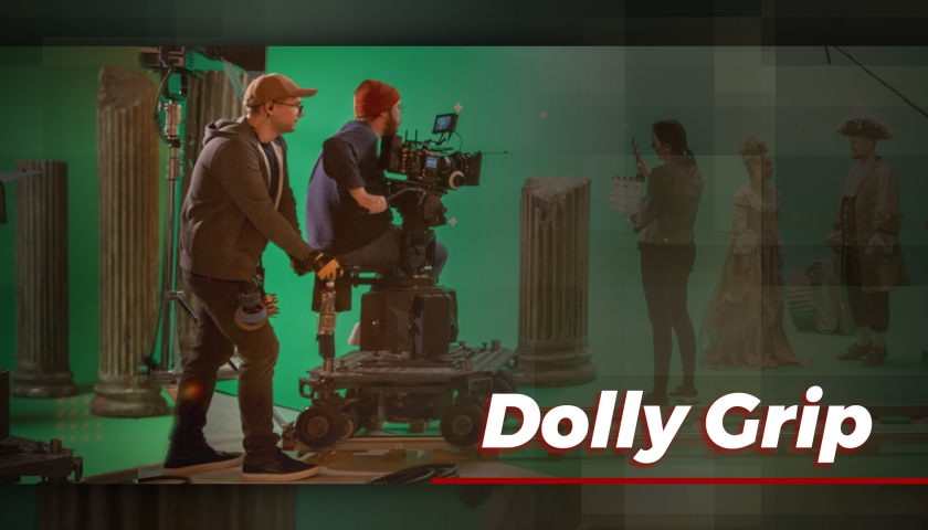 Dolly Grip | FilmSkills